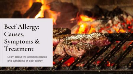 Beef Allergy Symptoms, Causes, Beef Allergy Treatment, Detection test