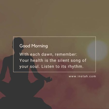 Inspiring Good Morning Health Quotes: Wake Up to Wellness
